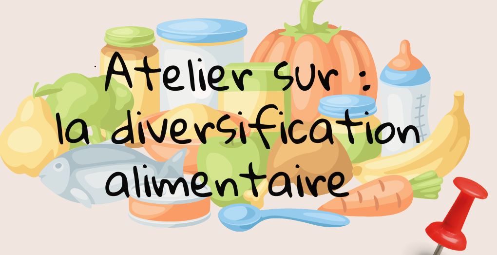 Atelier sur la diversification alimentaire - La Fédé à Redon
